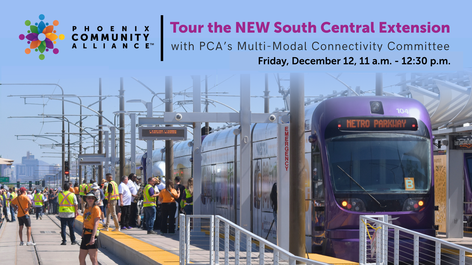 Multi-Modal Connectivity Tour: South Central Extension/Downtown Hub ...